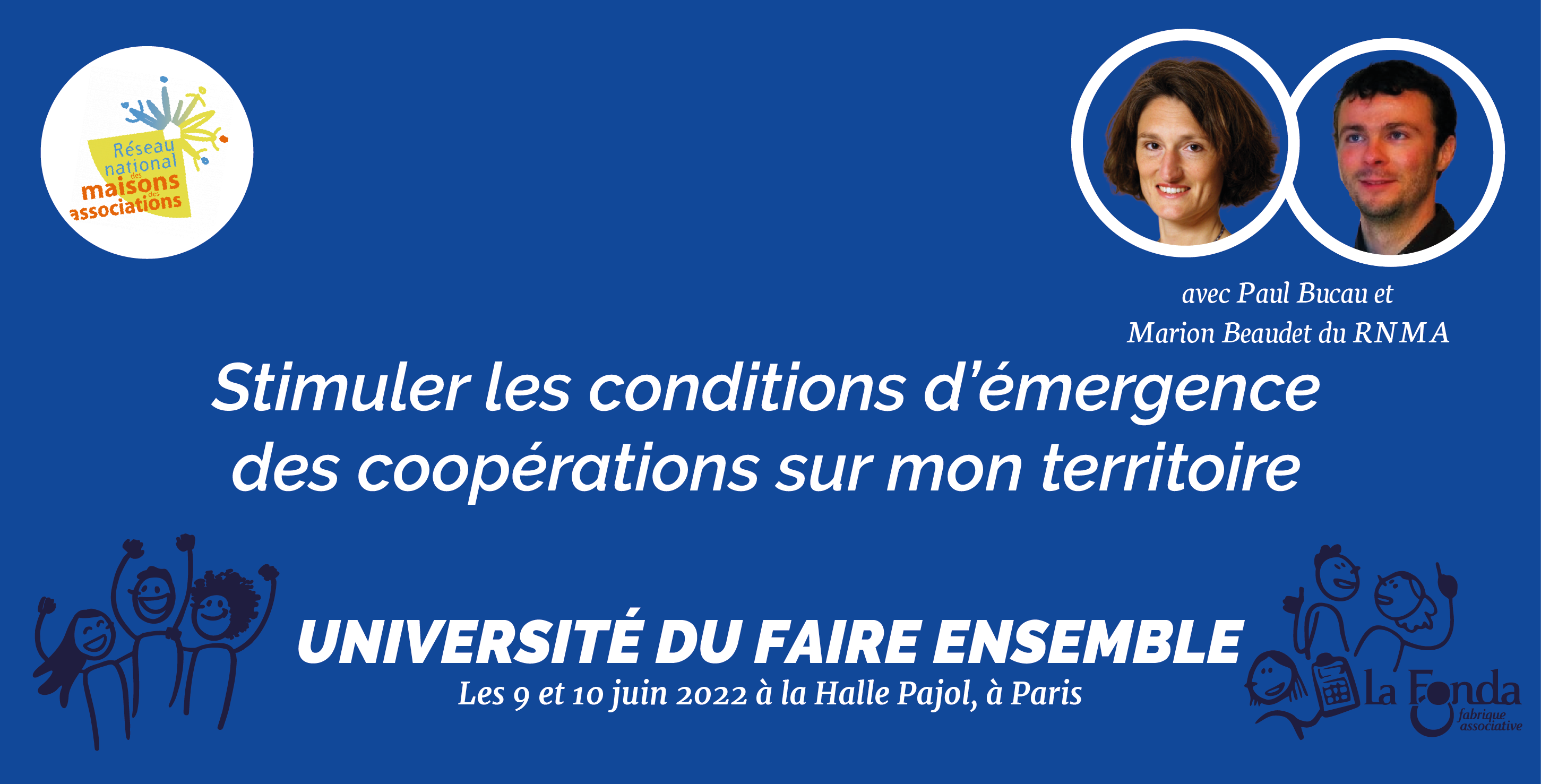 Stimuler les conditions d'émergence des coopérations sur mon territoire - Université du Faire ...